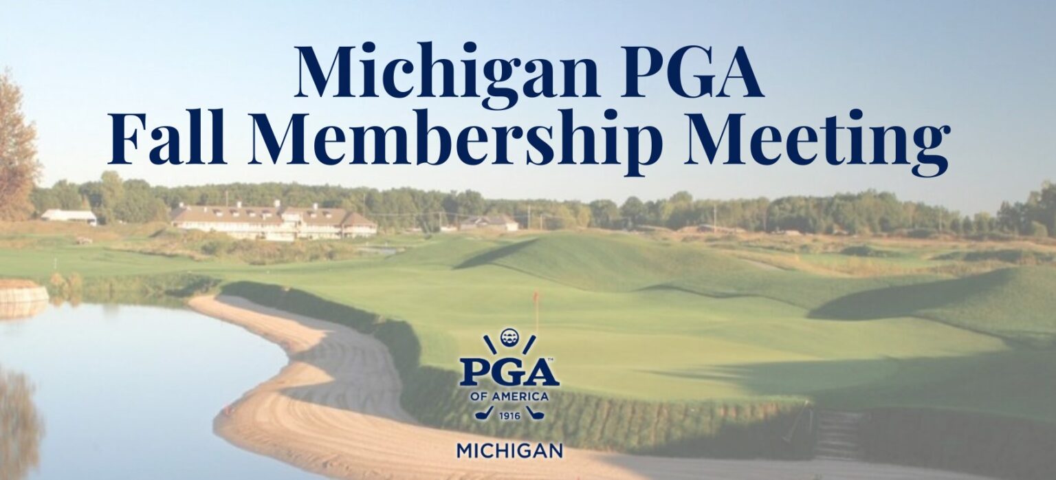 Section Meetings – Michigan Section PGA